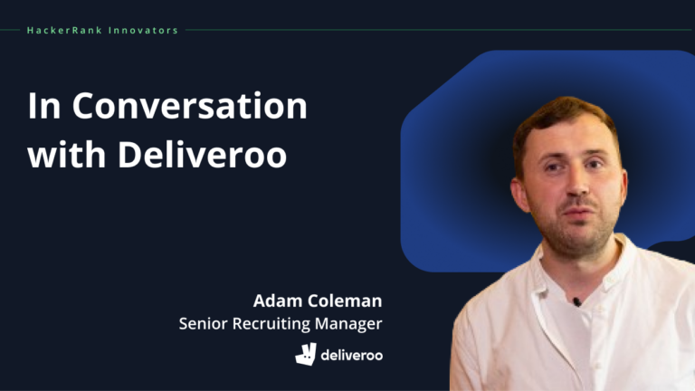 Boosting Hiring and Upskilling: Deliveroo’s Journey with HackerRank - HackerRank Blog